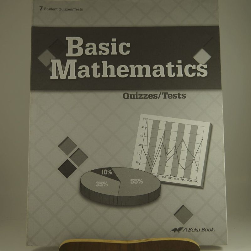 Abeka Basic Mathematics Grade 7 Quizzes/Tests Booklet: 5th Edition ...